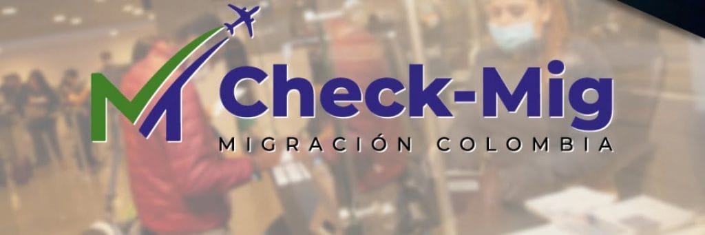 Migración Colombia lanzó su aplicativo ‘Check-Mig’